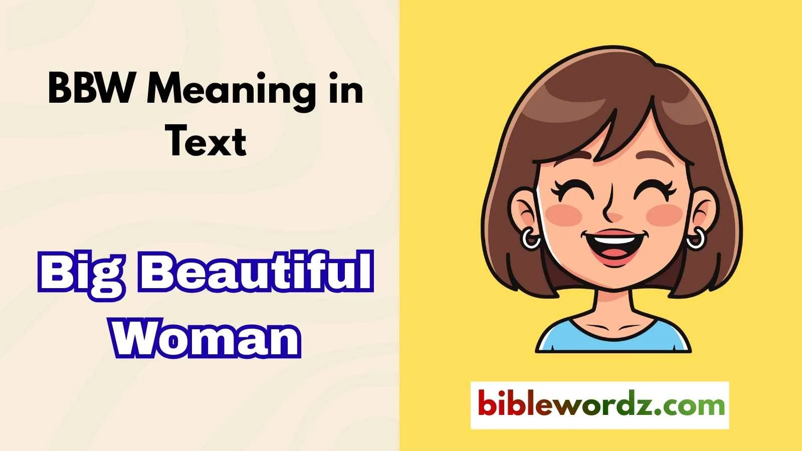 BBW Meaning in Text Ultimate Guide for Modern Texting Trends